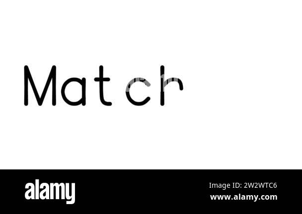 Matchbox Handwritten Text Animation in Various Sans-Serif Fonts and ...