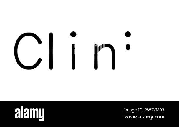 Clinic Handwritten Text Animation in Various Sans-Serif Fonts and ...