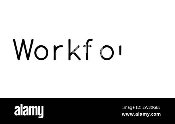 Workforce Handwritten Text Animation in Various Sans-Serif Fonts and ...