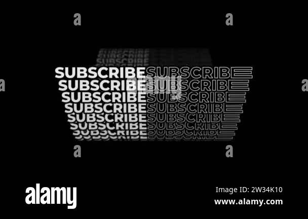 Seamlessly looping multiple lines of animated words"Subscribe" on black ...