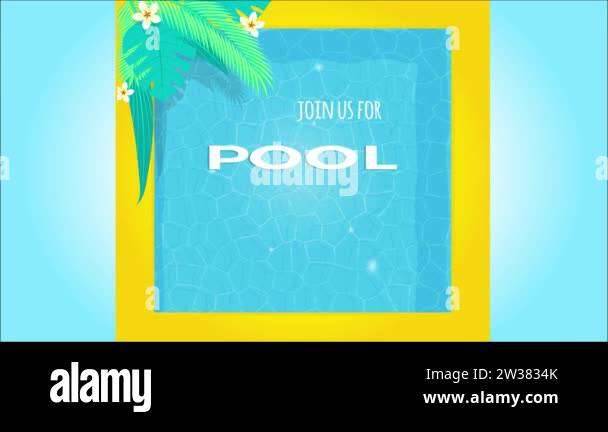 Pool party invitation animation 4K. Flayer tamplate top view of ...
