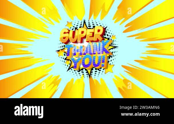 Super Thank You comic book word. Retro Cartoon Popup Style Expressions ...