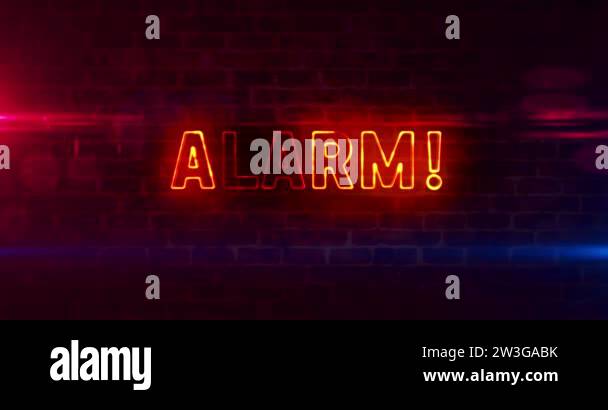 Alarm warning concept, danger and security breach neon sign on brick ...