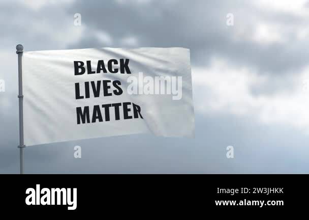 Black Lives Matter waving flag. Symbol of human rights movement. Stop ...