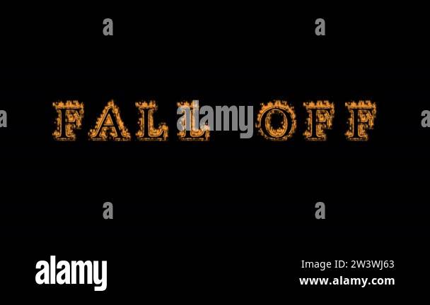 fall off fire text effect black background. animated text effect with ...
