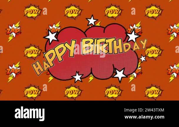 Animation of Happy Birthday text on speech bubble over the Pow! and Zap ...
