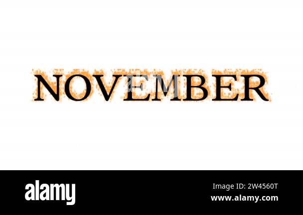 November fire text effect white isolated background. animated text ...