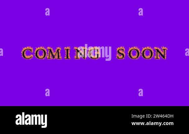 coming soon fire text effect violet background. animated text effect ...