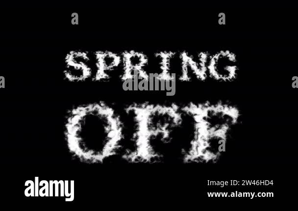 Spring Off cloud text effect black isolated background. animated text ...