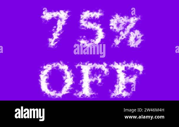 75% Off cloud text effect violet isolated background. animated text effect with high visual ...
