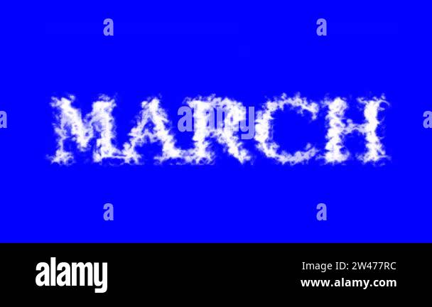 March cloud text effect blue isolated background. animated text effect ...