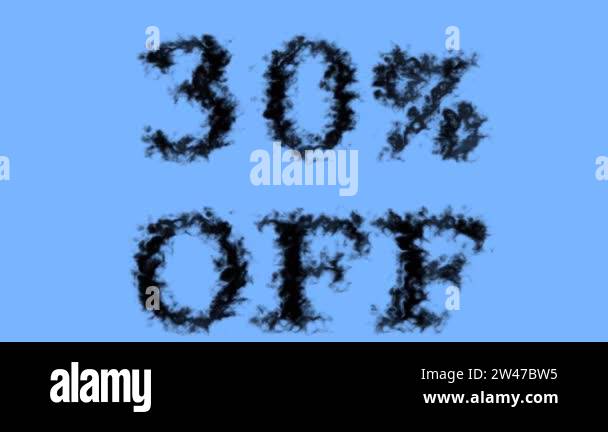 30% Off smoke text effect sky isolated background. animated text effect with high visual impact ...