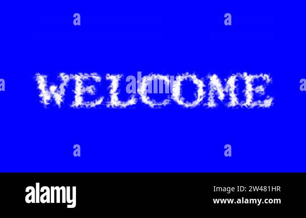 Welcome cloud text effect blue isolated background. animated text ...