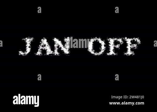 Jan Off cloud text effect black isolated background. animated text ...