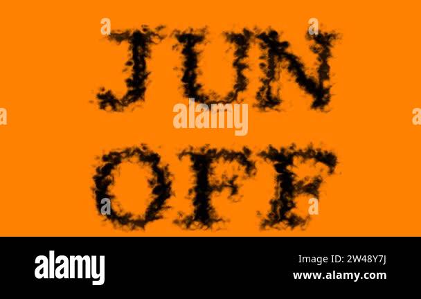 Jun Off smoke text effect orange isolated background. animated text ...