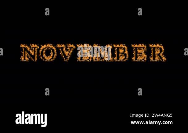 november fire text effect black background. animated text effect with ...