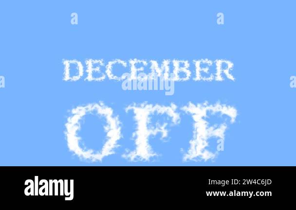 December Off cloud text effect sky isolated background. animated text ...