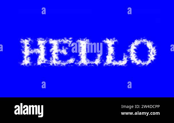 Hello cloud text effect blue isolated background. animated text effect ...