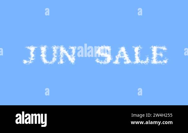 Jun Sale cloud text effect sky isolated background. animated text ...