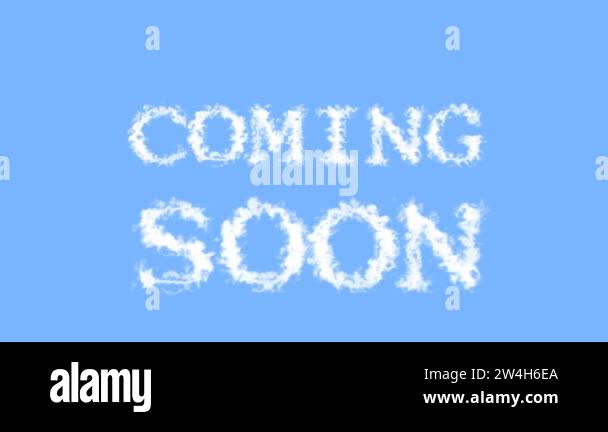 Coming Soon cloud text effect sky isolated background. animated text ...