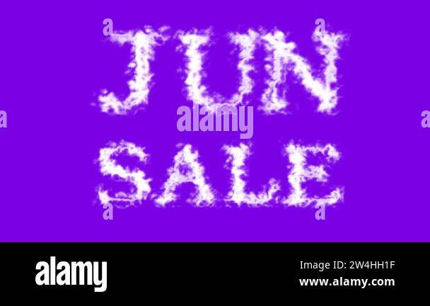 Jun Sale cloud text effect violet isolated background. animated text ...