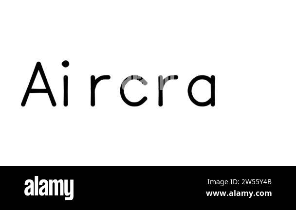 Aircraft Handwritten Text Animation in Various Sans-Serif Fonts and ...
