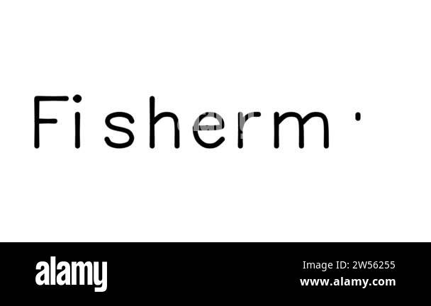 Fisherman Handwritten Text Animation in Various Sans-Serif Fonts and ...