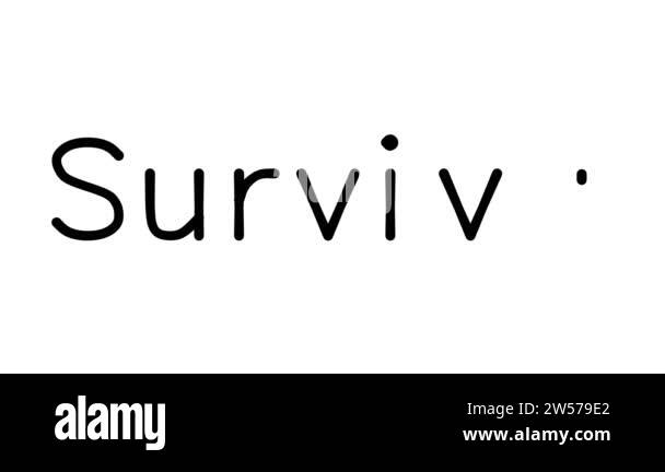 Survival Handwritten Text Animation in Various Sans-Serif Fonts and ...