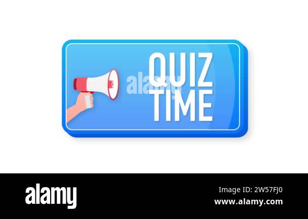 Quiz Time megaphone blue banner in 3D style on white background. Hand ...