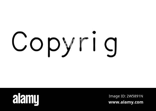 Copyright Handwritten Text Animation in Various Sans-Serif Fonts and ...