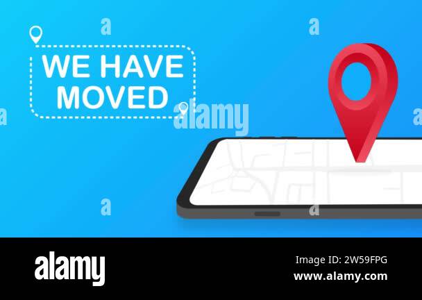 We have moved. Moving office sign. Clipart image isolated on blue ...