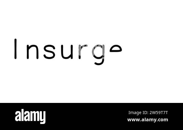 Insurgency Handwritten Text Animation in Various Sans-Serif Fonts and ...