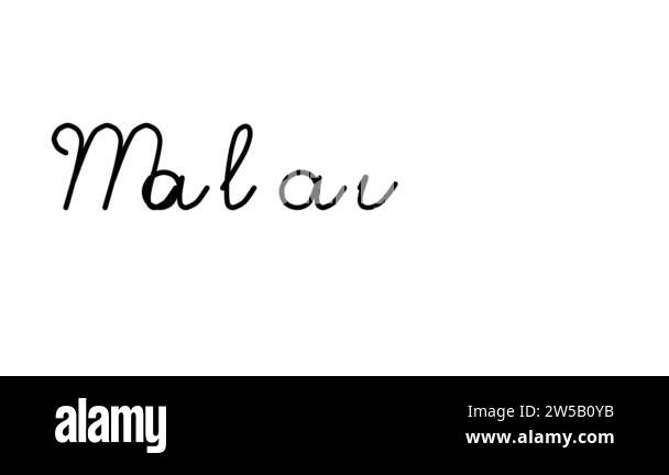 Malaysia Decorative Handwriting Animation in Six Cursive and Gothic ...