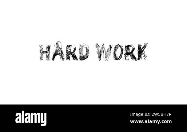 Hard work hand draw lettering calligraphy. Animation of doodled hello ...