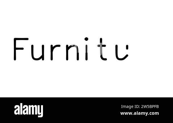 Furniture Handwritten Text Animation in Various Sans-Serif Fonts and ...