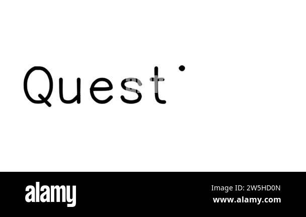 Questions Handwritten Text Animation in Various Sans-Serif Fonts and ...