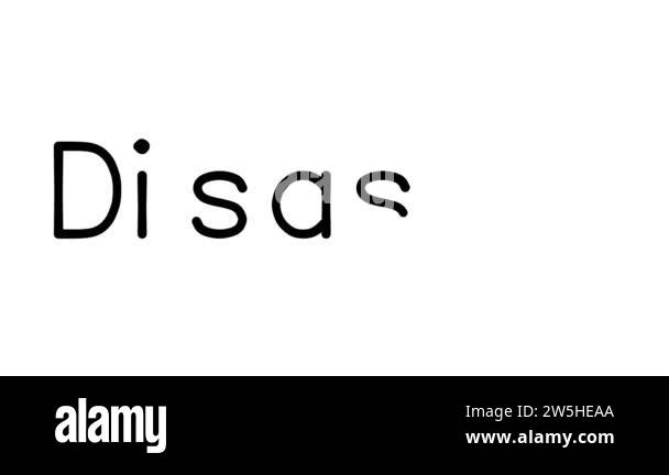 Disaster Handwritten Text Animation in Various Sans-Serif Fonts and ...