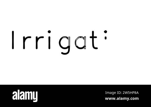 Irrigation Handwritten Text Animation in Various Sans-Serif Fonts and ...