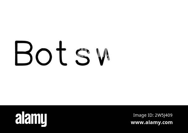 Botswana Handwritten Text Animation in Various Sans-Serif Fonts and ...