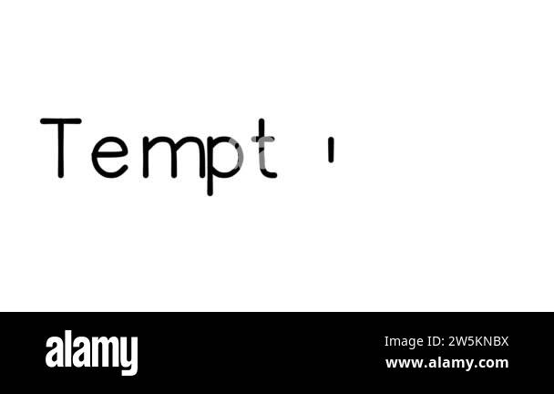 Temptation Handwritten Text Animation in Various Sans-Serif Fonts and ...