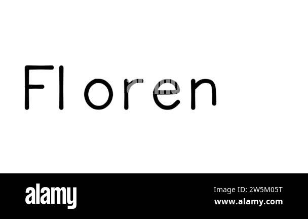 Florence Handwritten Text Animation in Various Sans-Serif Fonts and ...