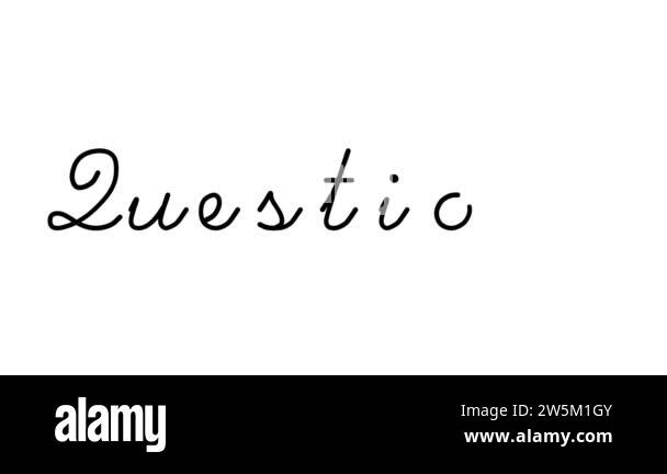 Questions Decorative Handwriting Animation in Six Cursive and Gothic ...