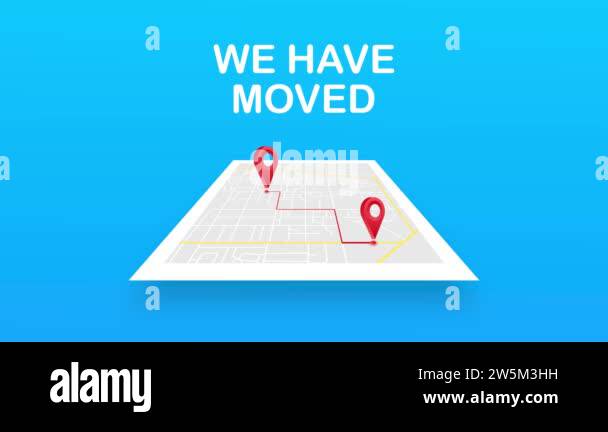 We have moved. Moving office sign. Clipart image. Motion graphics Stock ...