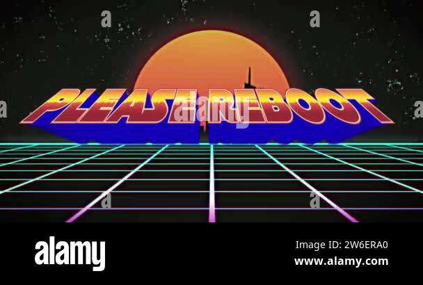 Animation of please reboot text over a grid and digital sunset. digital ...