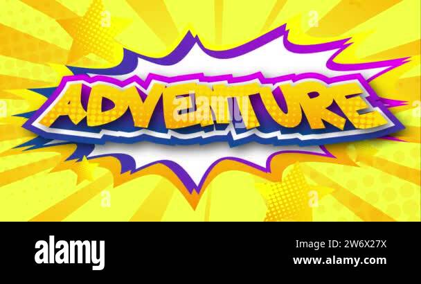 4k animated Adventure text on comic book speech bubble. Comic anime art ...