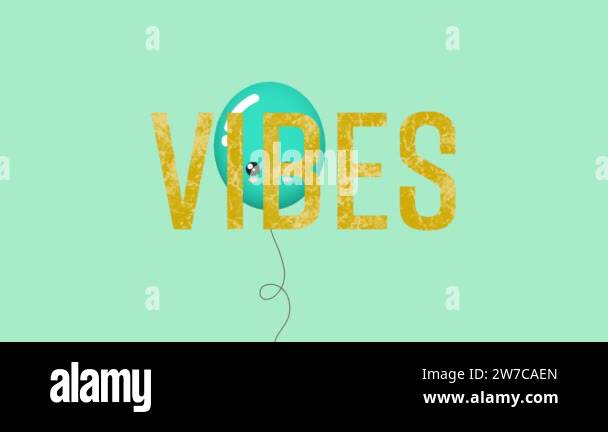 Animation of the word vibes in gold with floating blue balloon on pale ...