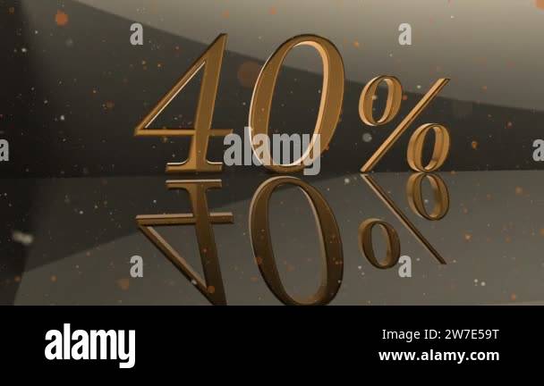 Gold numbers 40% on a mirror surface surrounded by flying round small ...