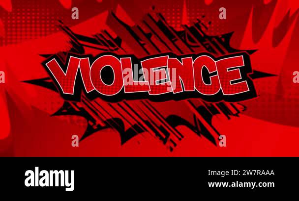 Violence. Motion poster. 4k animated red Comic book word text moving ...