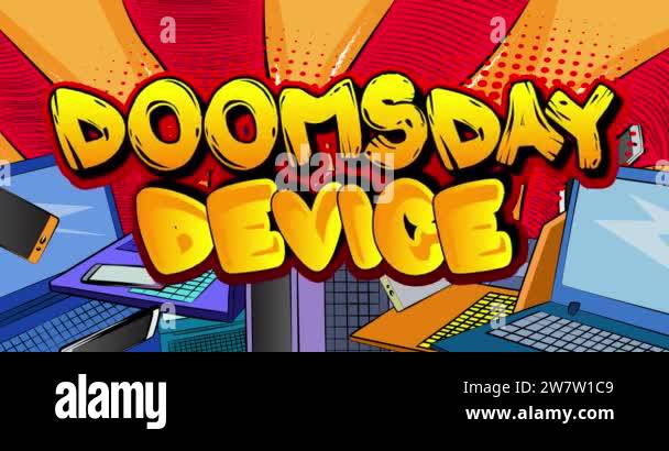 Doomsday Device. Motion poster. 4k animated red Comic book word text ...