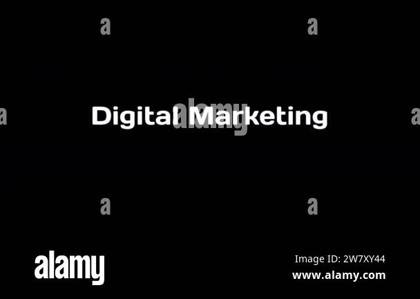 Intro with text - Digital Marketing. Pop-Up text on black background ...
